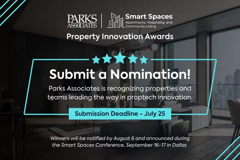 Parks Associates announces the 2025 Property Innovation Awards Nominations